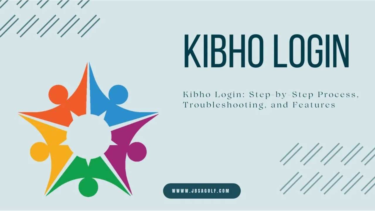 Kibho Login: Access Your Kibho Account Securely